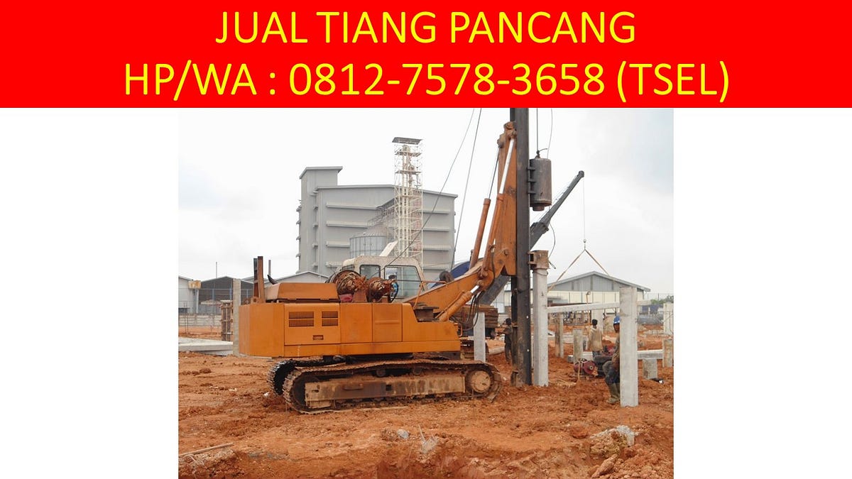 HP/WA: 0812–7578–3658 (Tsel), Jasa Pemancangan Hidrolik | by Jual Tiang ...