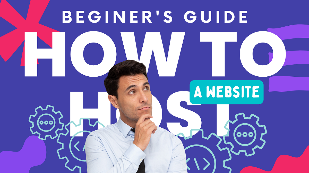 How to host a website? A beginners guide in 2022 | by IMISOFTS | Medium
