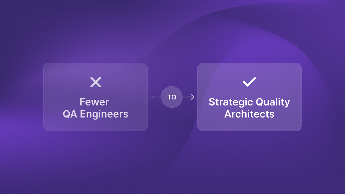 QA engineers aren’t getting replaced. they’re getting promoted. | by ...