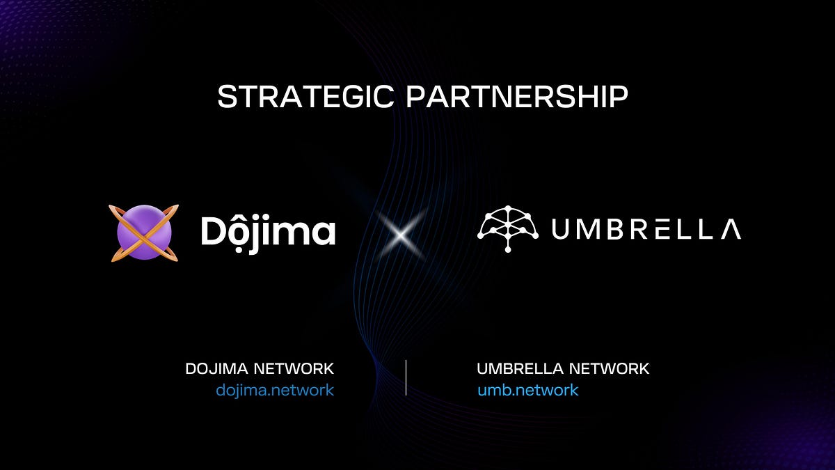 DOJIMA NETWORK PARTNERS WITH UMBRELLA NETWORK | by Dojima Foundation ...