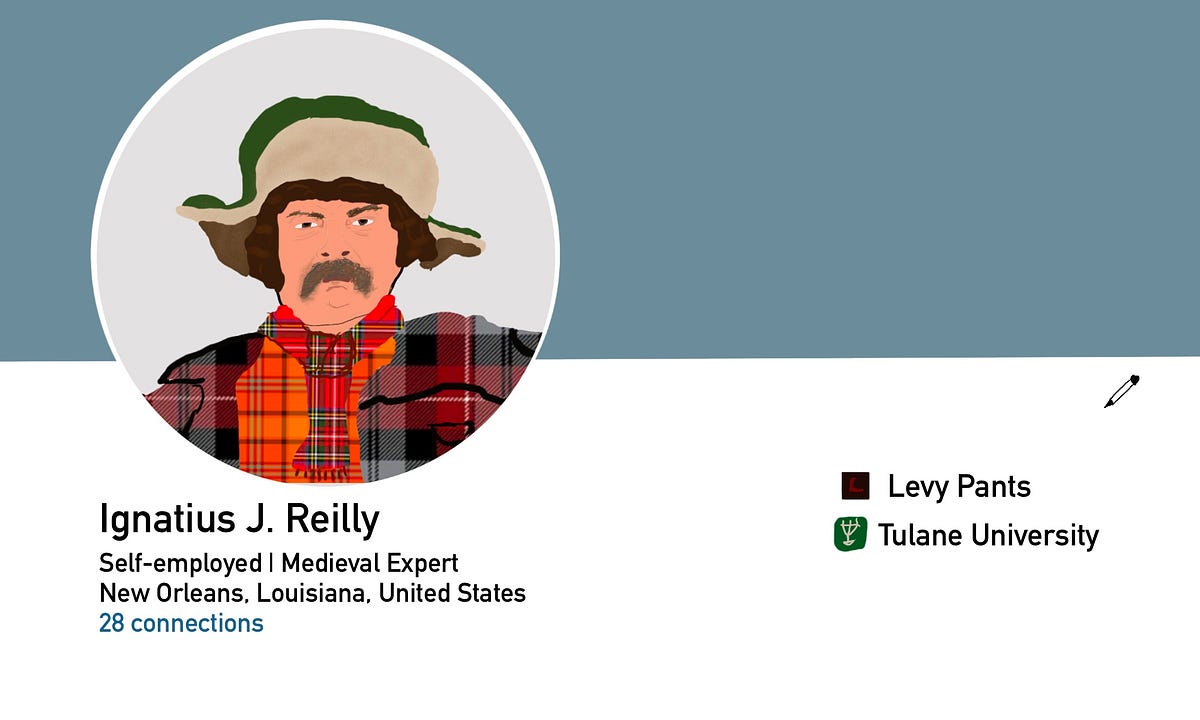 Ignatius J. Reilly Updates His LinkedIn | by Julien Perez | Jane Austen ...