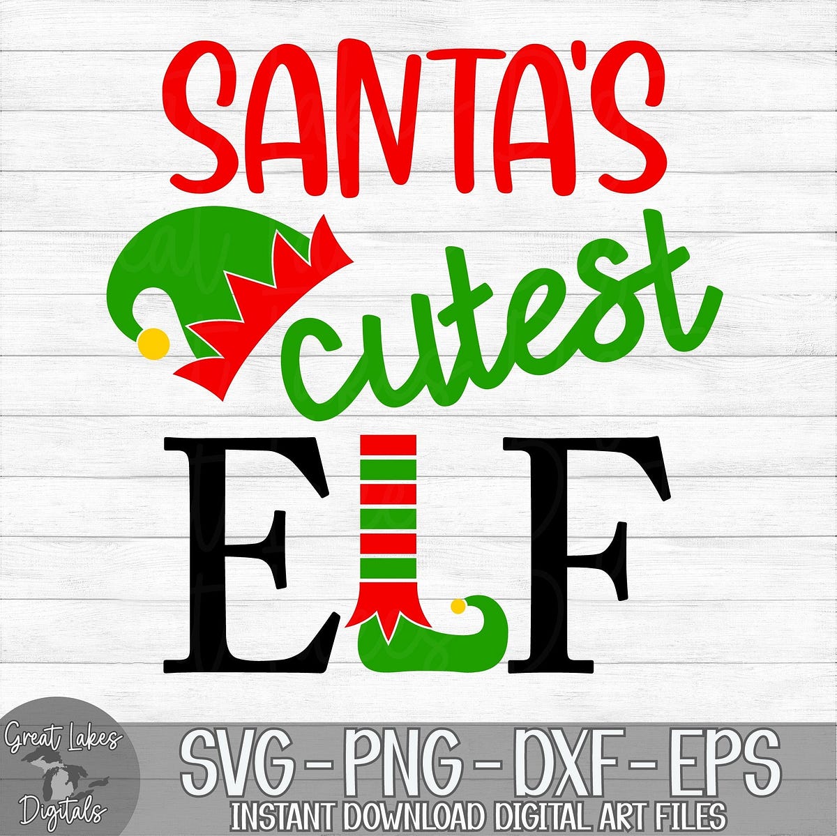 Santa’s Cutest Elf — Instant Digital Download — svg, png, dxf, and eps ...
