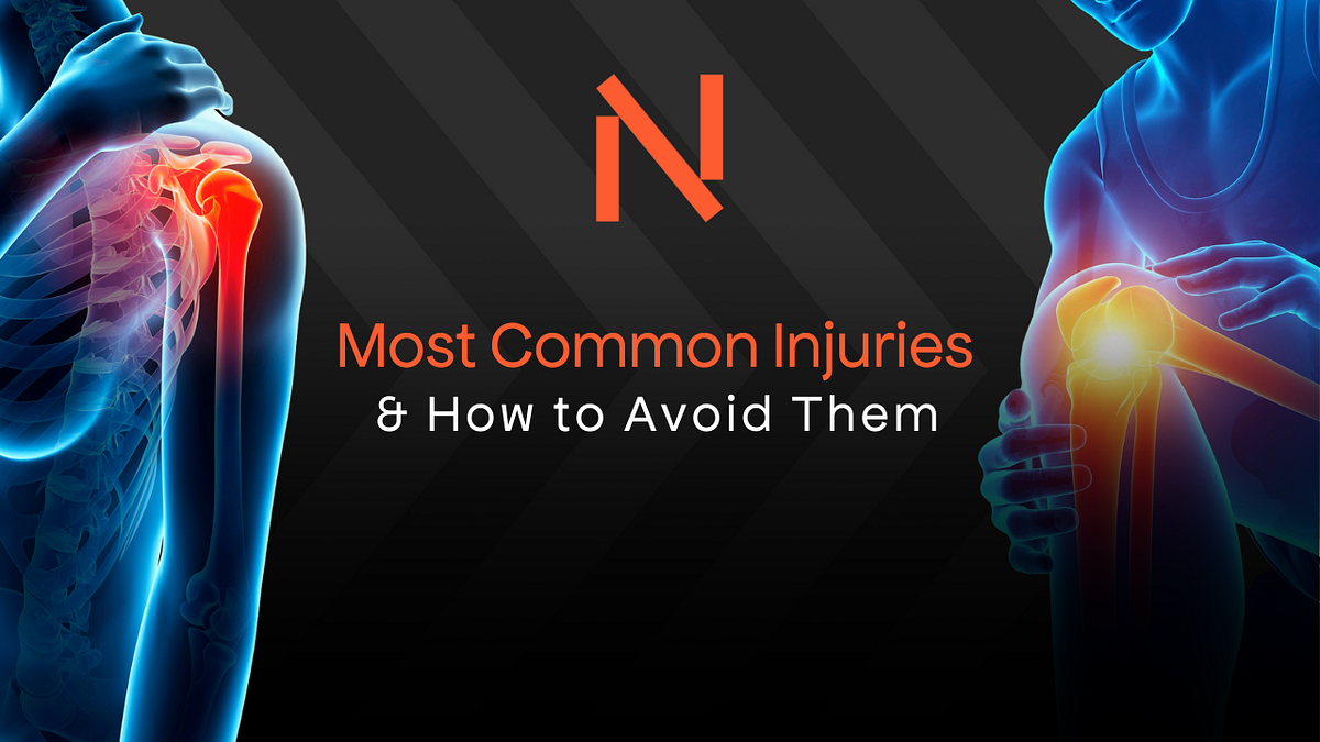 Most Common Injuries & How to Avoid Them | by Ryan Winters-White ...