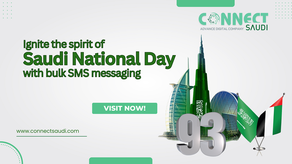 Ignite the spirit of Saudi National Day with bulk SMS messaging | by ...