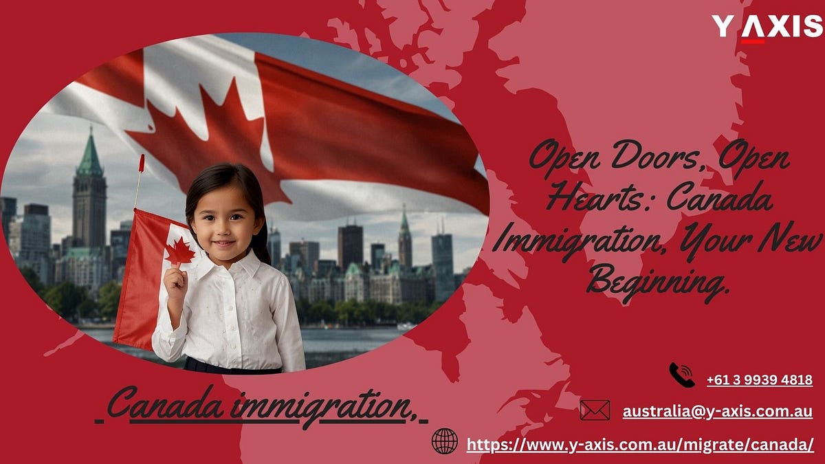 Embarking on Your Journey: A Comprehensive Guide to Canada Immigration ...