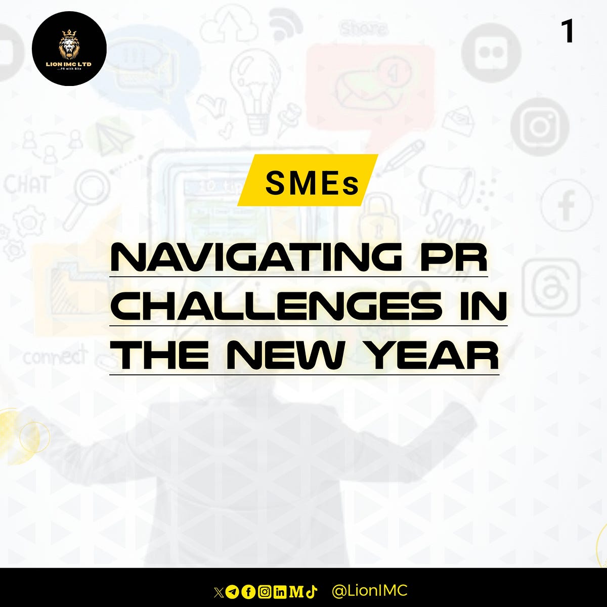 SMES: Navigating PR Challenges in the New Year | by Lion IMC Limited | Jan, 2024 | Medium