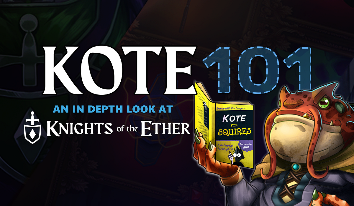 Knights of the Ether 101. An Ecosystem Guide For New Users | by KnightsOfTheEther | Medium