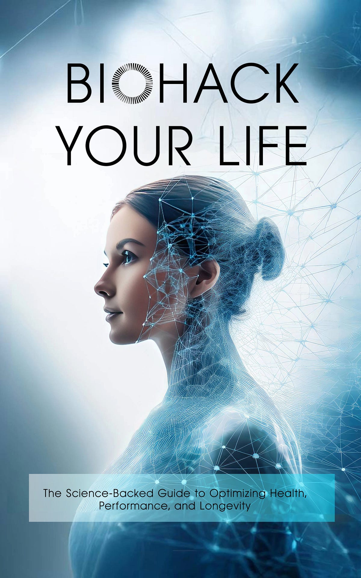 What Is Biohacking? The DIY Approach to Your Best Self | by Isstrip | Sep, 2024 | Medium