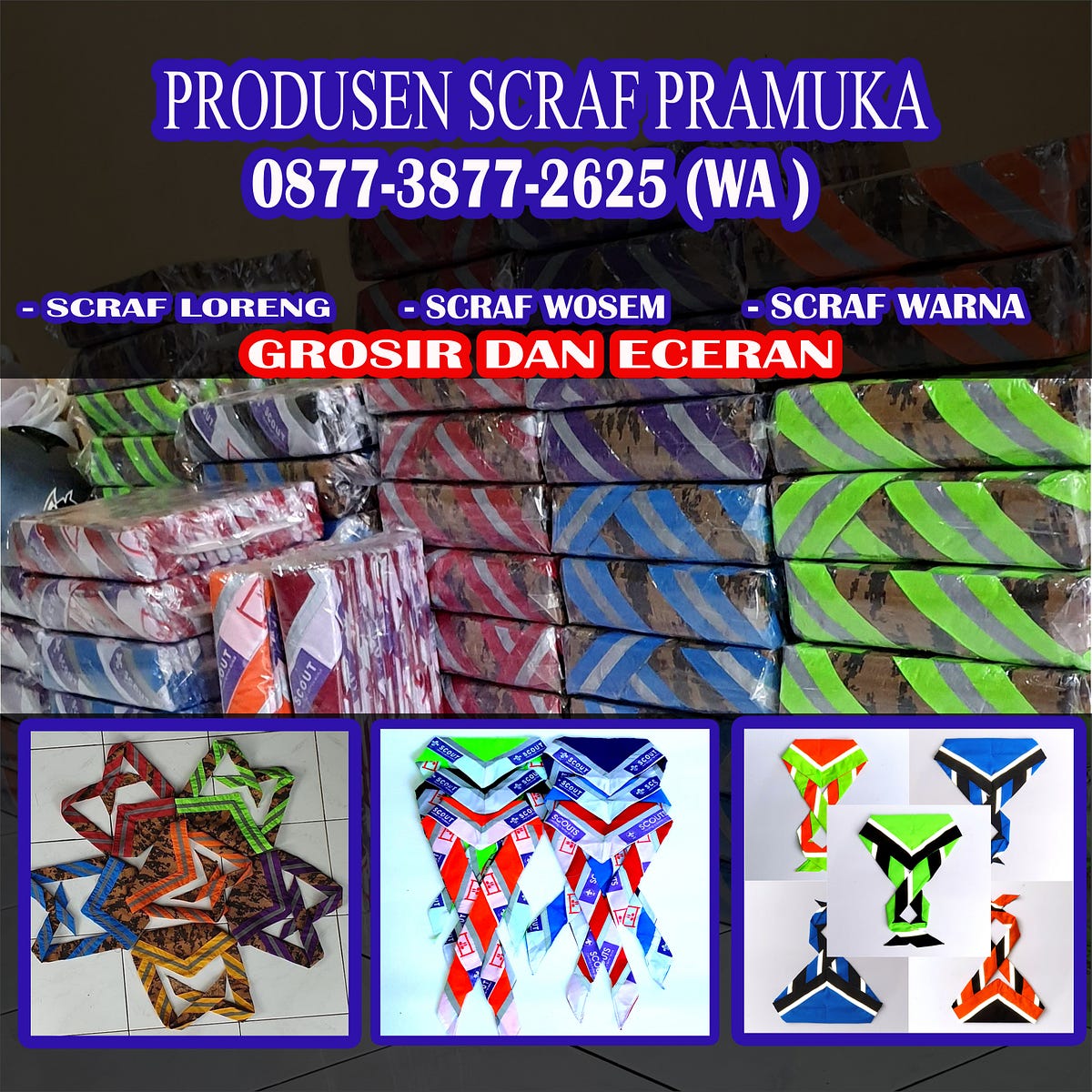 WA : +62 877–3877–2625 SCARF DALAM PRAMUKA SCARF PRAMUKA DI BANDUNG ...