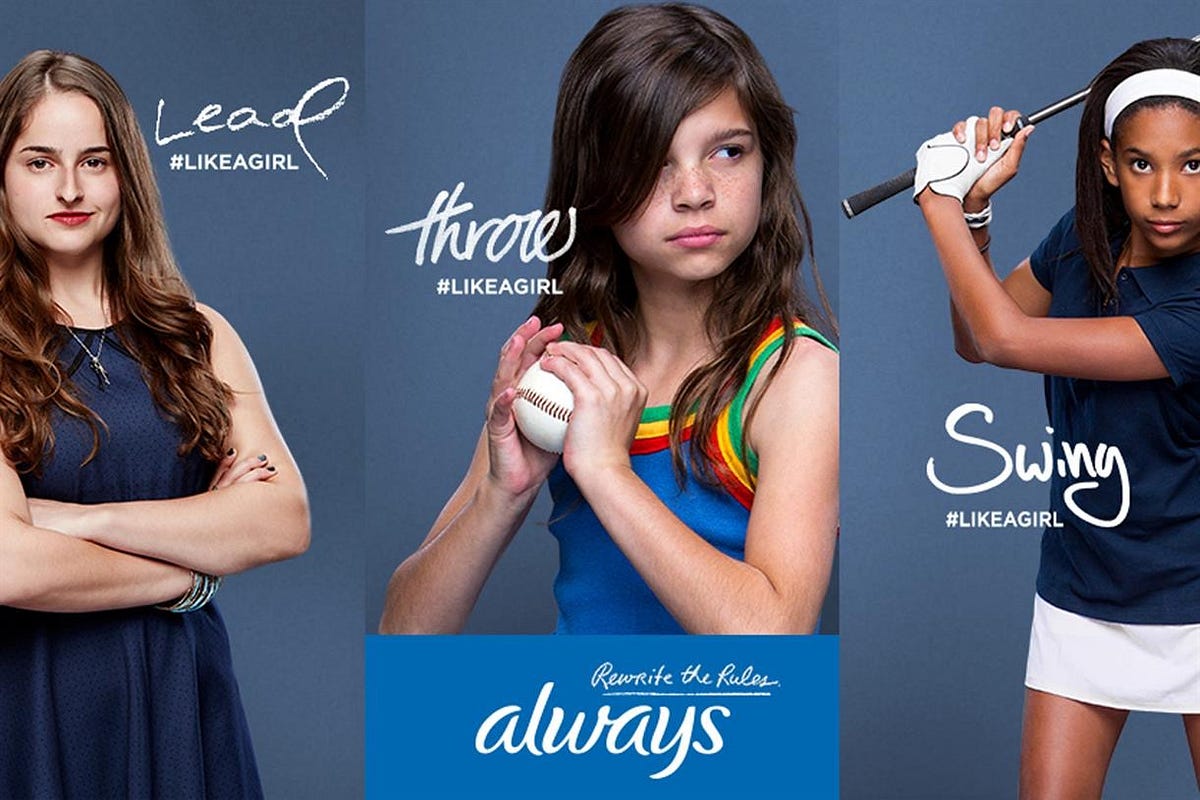 Always’ #LikeAGirl: The Campaign That Transformed Feminist Advertising ...