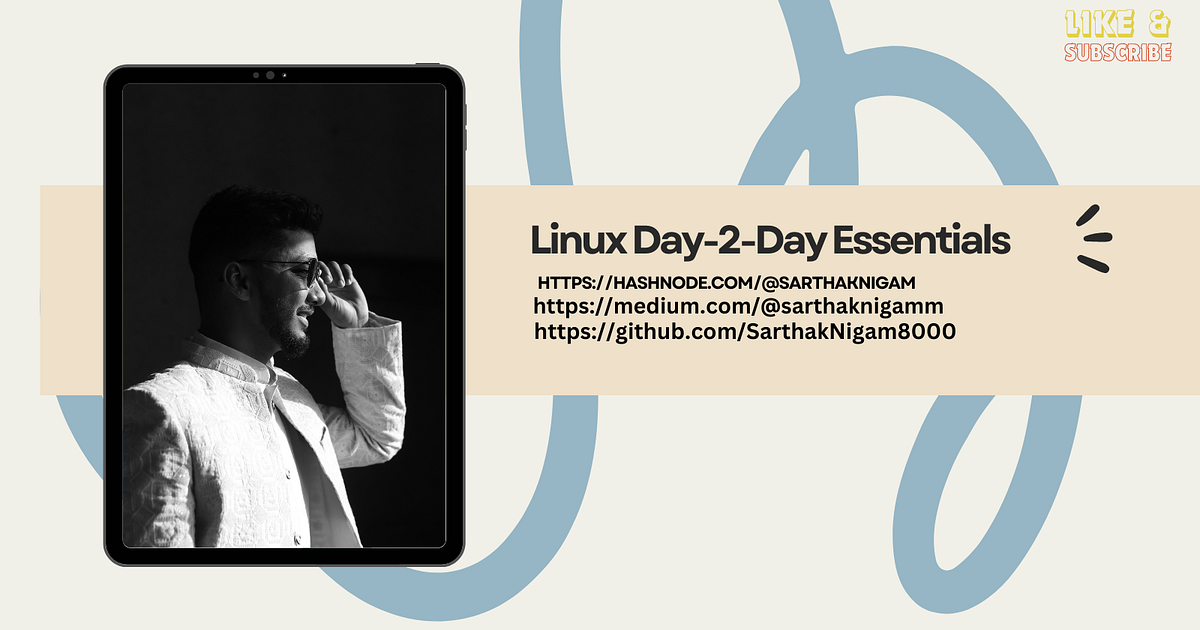 Linux Day-2-Day Essentials. Mostly Used Commands in DevOps: | by Sarthak Nigam | Medium