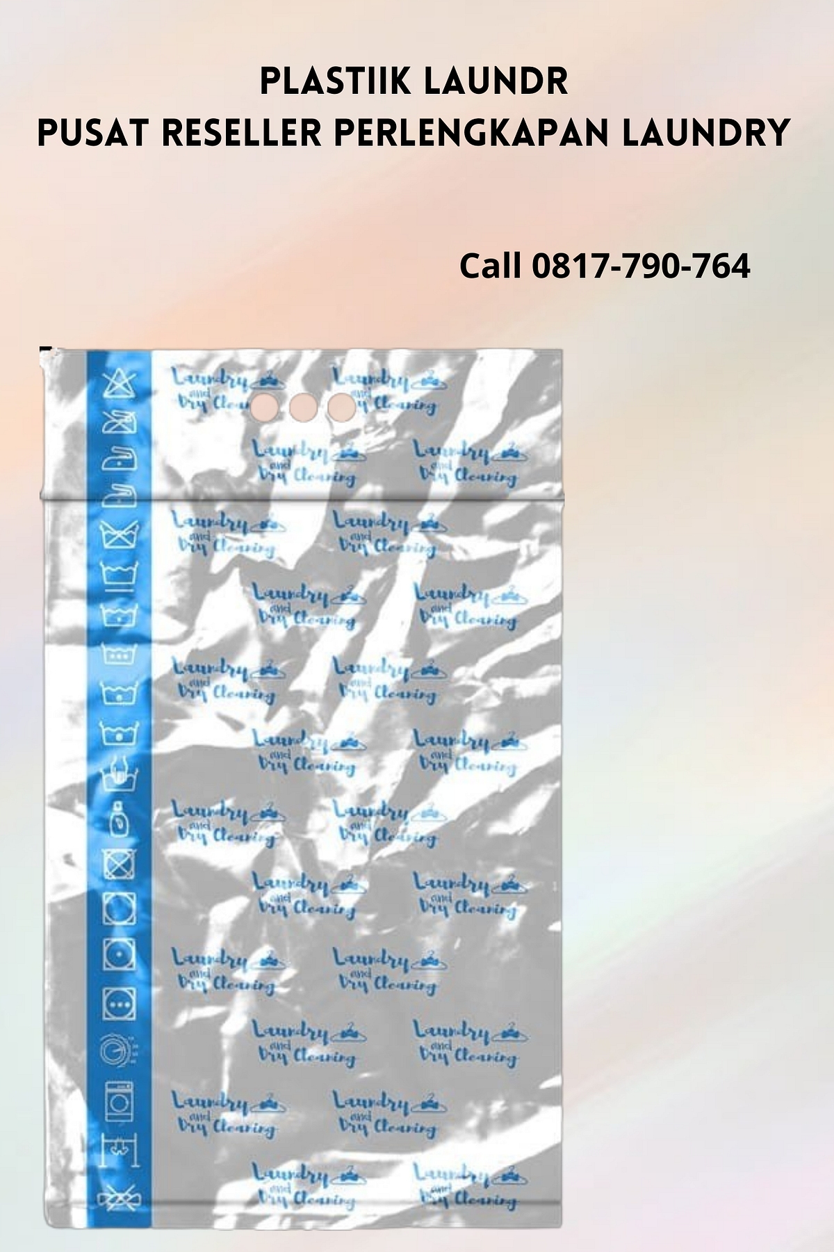 PUSAT RESELLER PERLENGKAPAN PLASTIK LAUNDRY call 0817–790–764 - Rahma ...