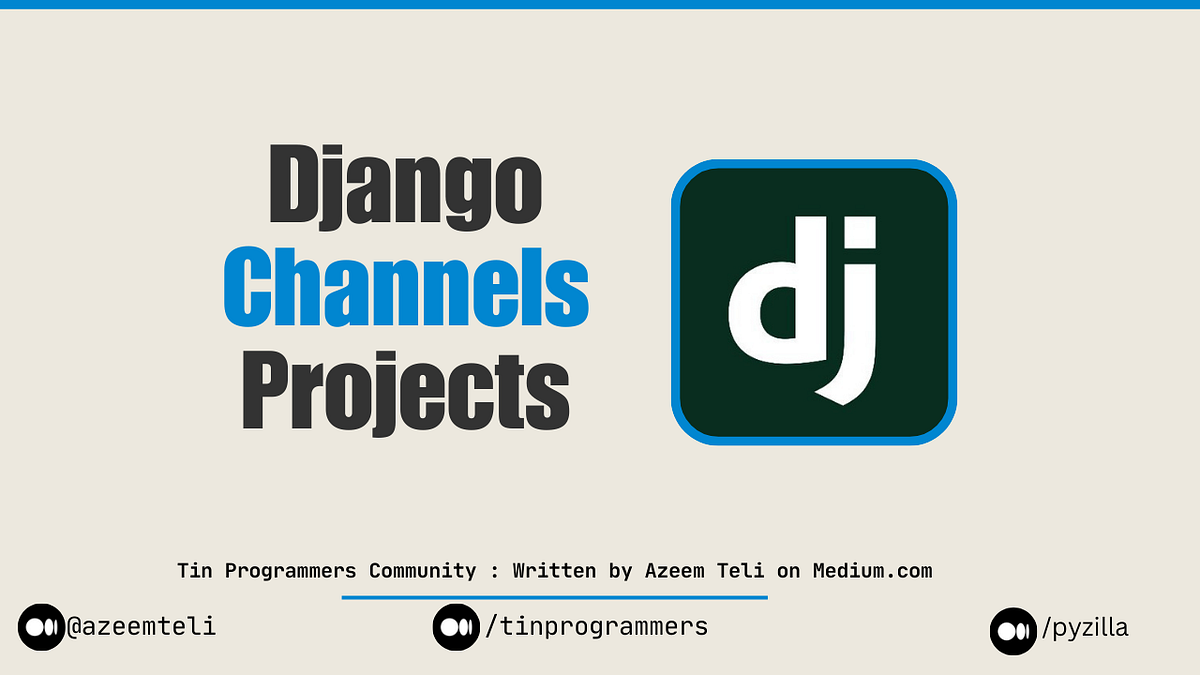 25 Django Channels Project Ideas (Easy → Hard) | PyZilla