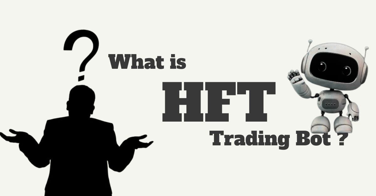 What is an HFT trading bot ?. In the relentless ballet of global… | by ...