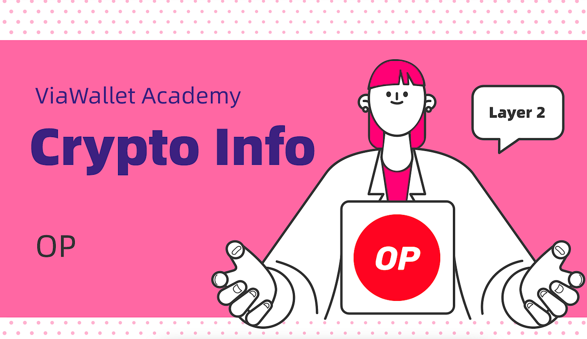 ViaWallet Academy｜OP (Optimism): Building a Multi-chain Layer2 ...