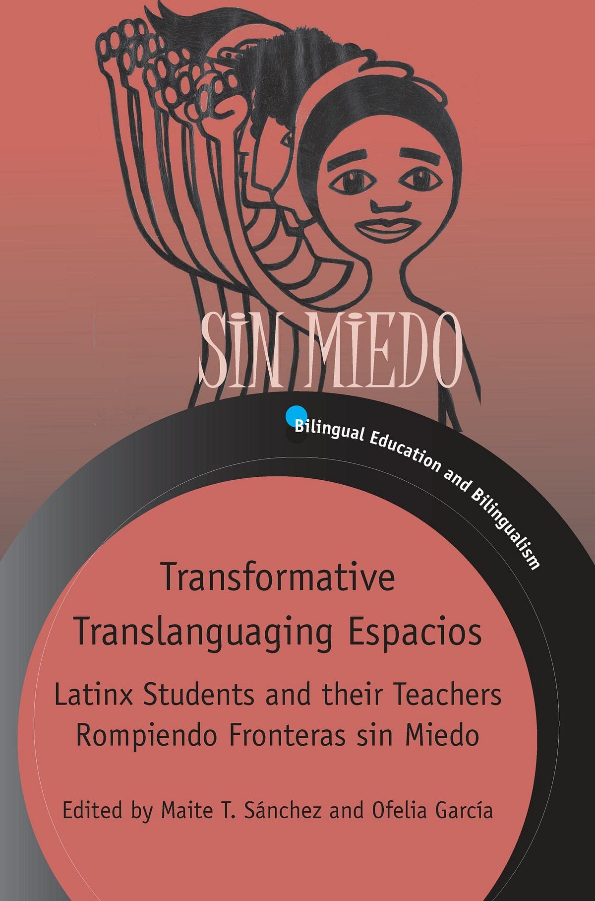 [BOOKS] Transformative Translanguaging Espacios: Latinx Students and ...