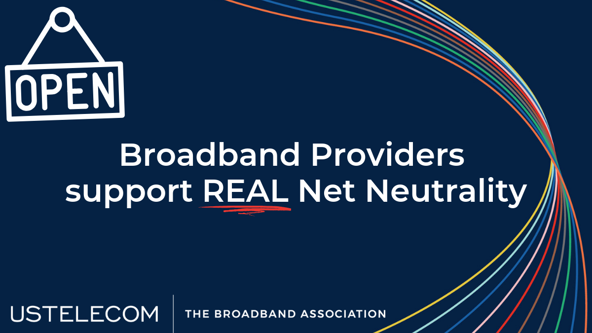 Net Neutrality: Not The Time To Go Backwards | by USTelecom | The Broadband Association | Medium