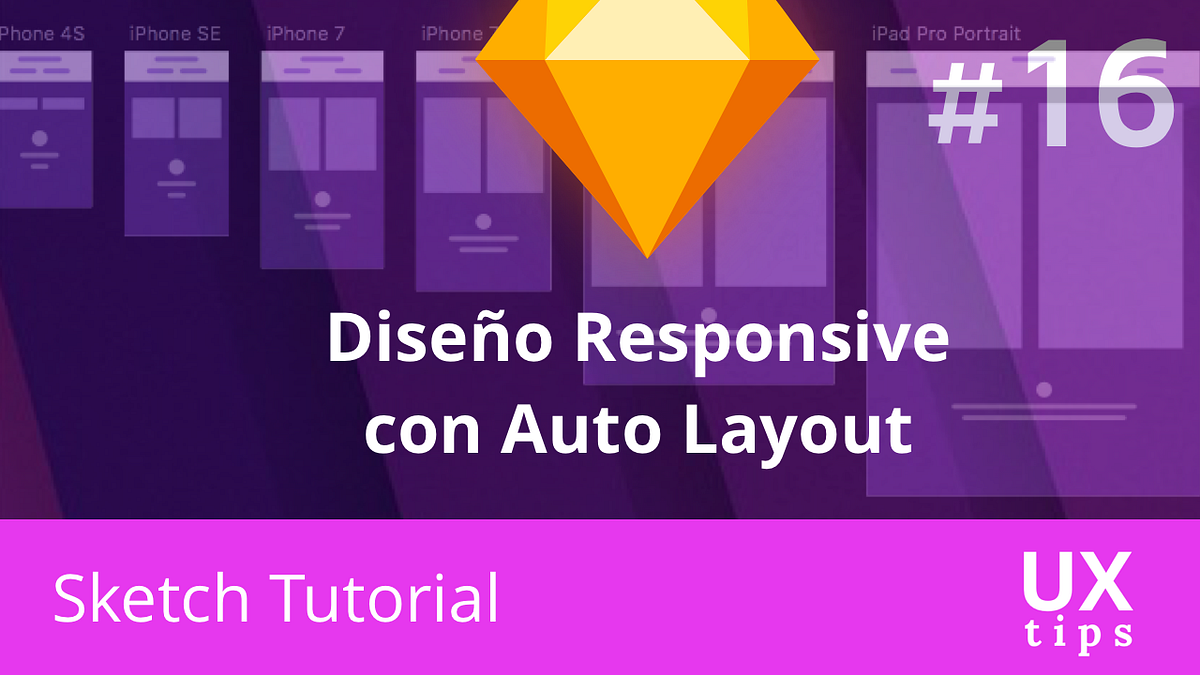 Diseño Web Responsive con Auto Layout | by UXTips | UXTips | Medium