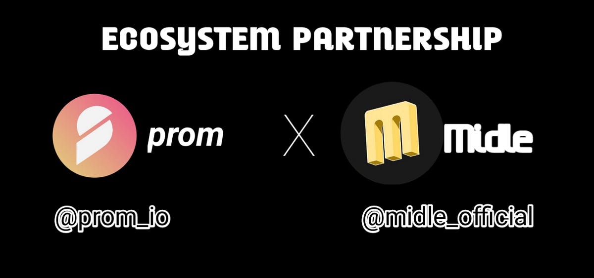 Unlocking New Opportunities for Users and Projects: Prom Ecosystem ...