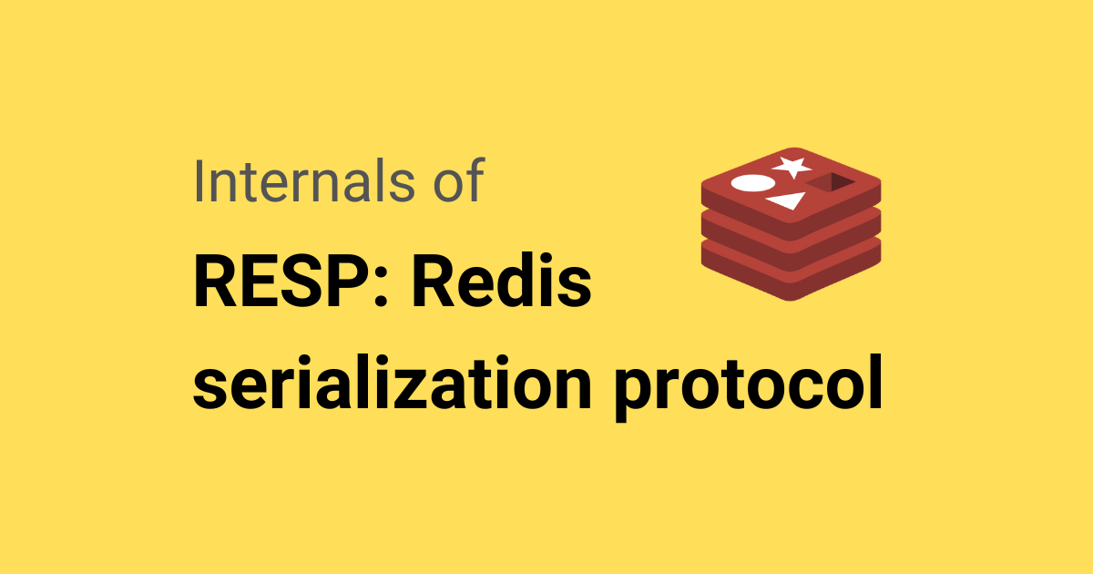 Internals of RESP - Redis Serialization Protocol | by Amit Shekhar | Outcome School | Medium