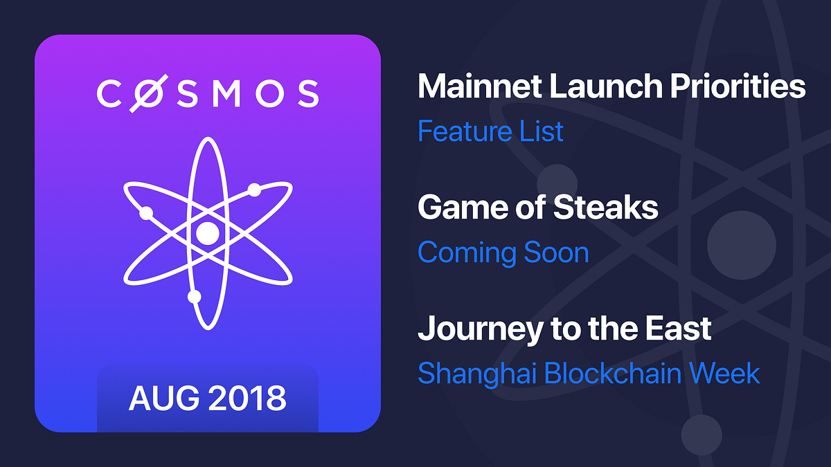 Cosmos Launch Communications — August Community Update | by Interchain ...