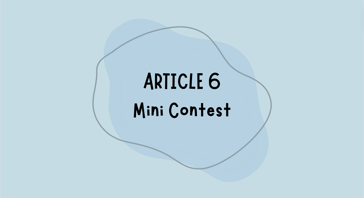 Mini Contest. Hi Folks! | by Beby Azzura | Medium