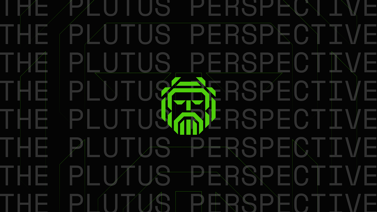 Introducing: The Plutus Perspective | by PlutusDAO | Medium