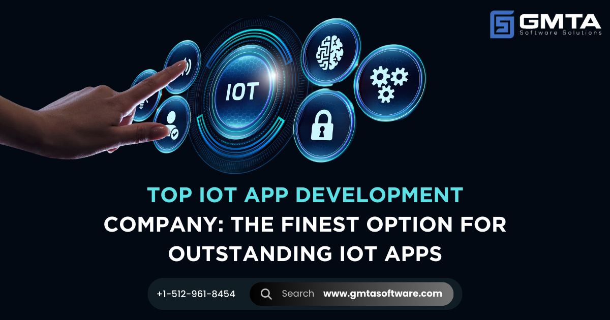 Top IoT App Development Company. The Finest Option for Outstanding IoT ...