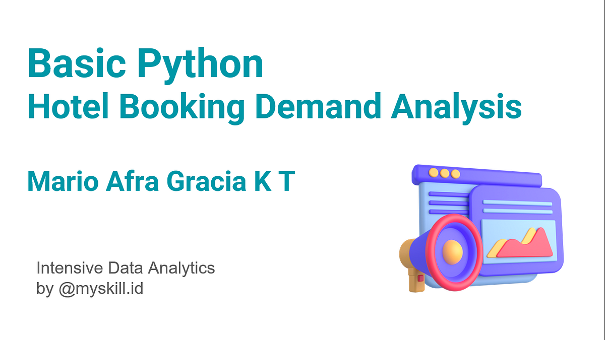 Basic Python. Hotel Booking Demand Analysis | by Mario Kristiano | Medium