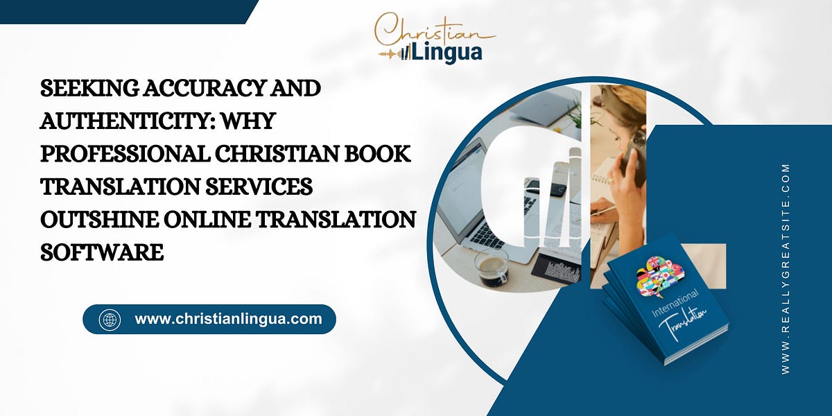 Seeking Accuracy and Authenticity: Why Professional Christian Book ...