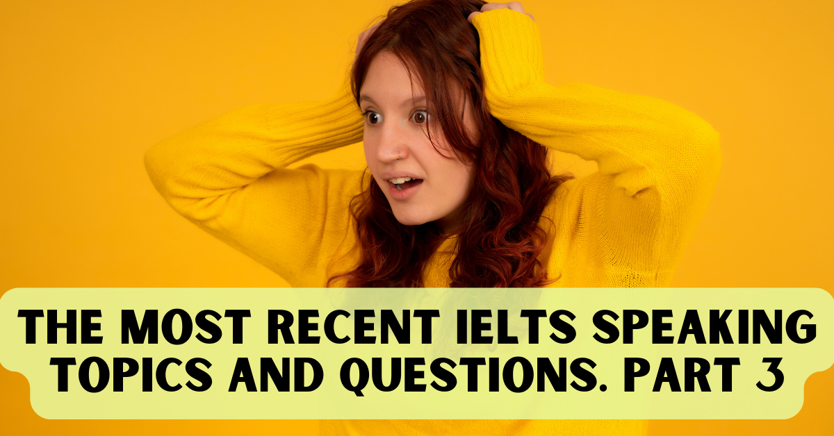 Current IELTS Speaking Topics And Questions | by Parmar Sneha | Mar ...
