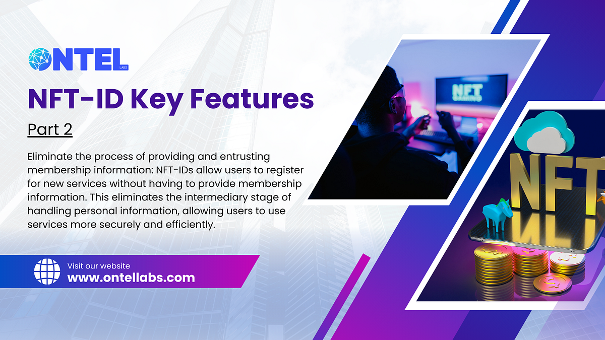 NFT-ID Key Features - ONTEL - Medium