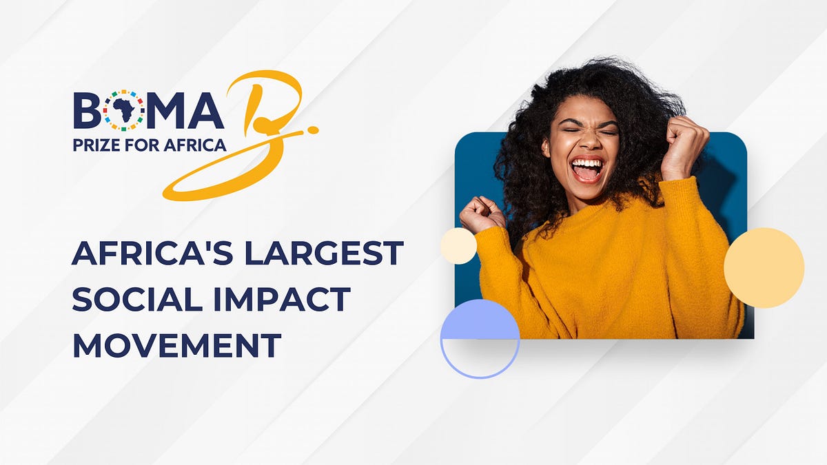 Launch of the Boma Prize for Africa — Africa’s Largest Social Impact ...