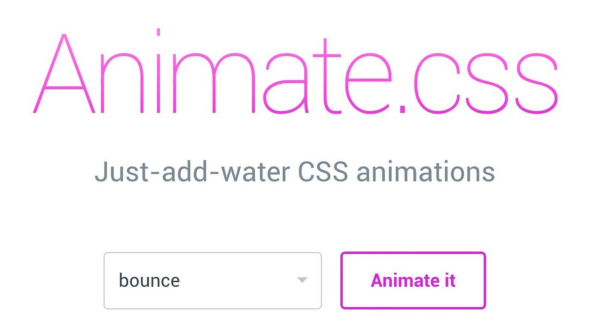 Animating Your Websites With Animate.css | by Chaithanya Rao | Medium