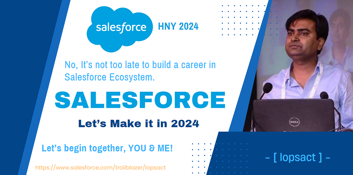 🦸career In Salesforce Ecosystem In 2024 🦸 By Lokendra Pal Singh Medium