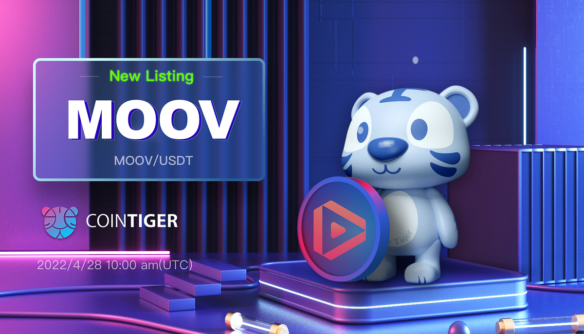 MOOV Will be Available on CoinTiger on 28 April. | by CoinTiger ...