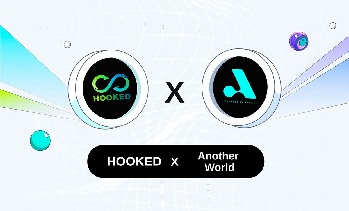 Another World and Hooked Protocol: Accelerating Web3 Adoption in Korea and Globally | by ANOTHER ...