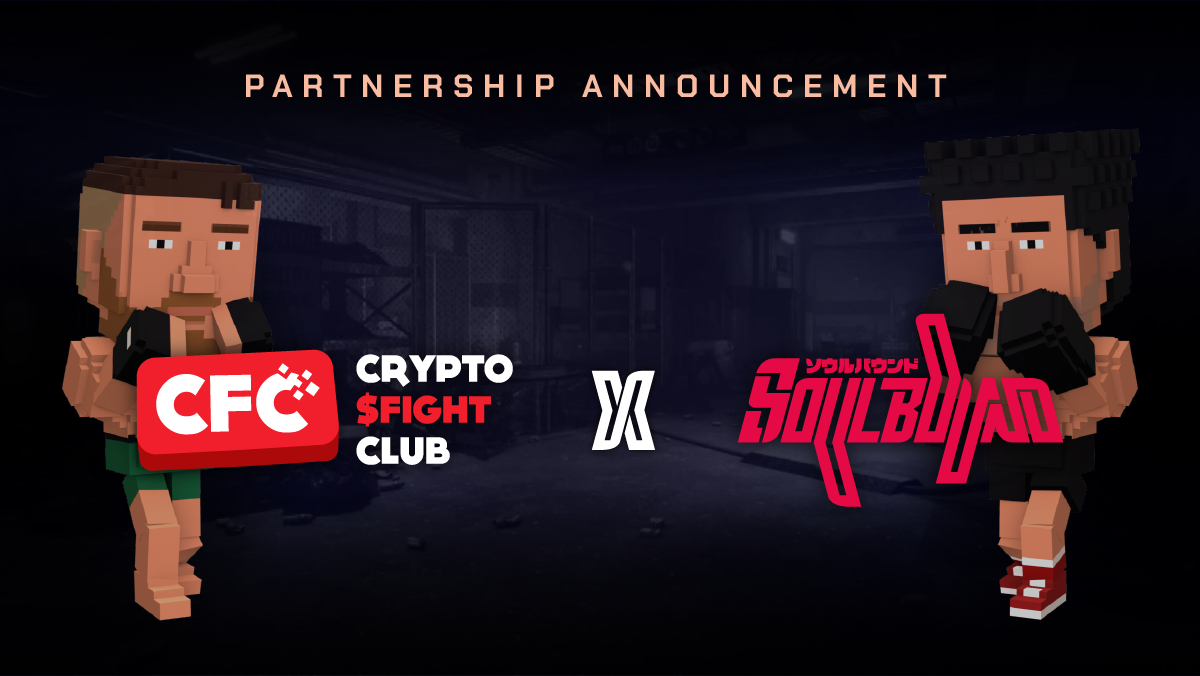 CFC X Soulbound. Crypto Fight Club plans to take the… | by Soulbound ...