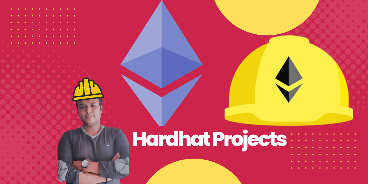 Hardhat for integration with Etherscan’s contract verification service. | by Amalksanthoshbc ...