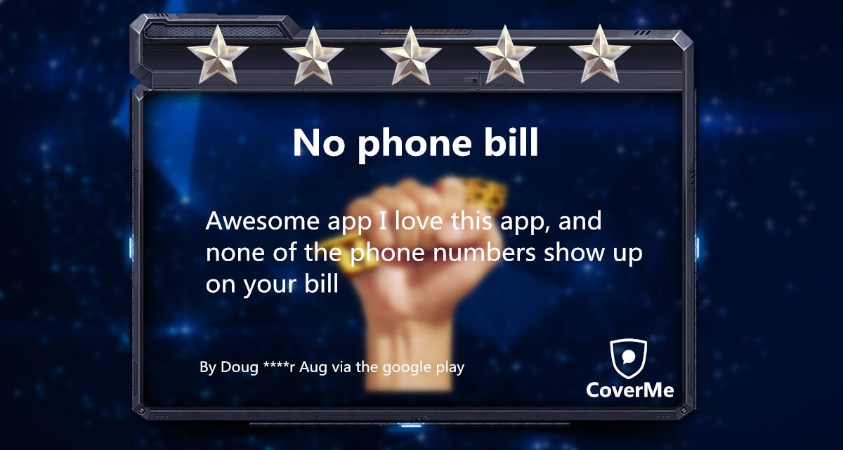 CoverMe Review-no phone bill. “Awesome app I love this app, and none ...