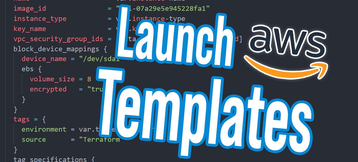 Creating an Instance with a Launch Template and Versioning | by Adnan ...