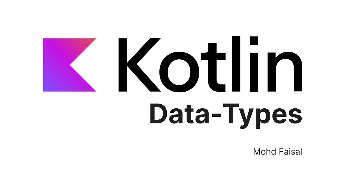 All About Data Types In KOTLIN. What we are going to cover in this ...