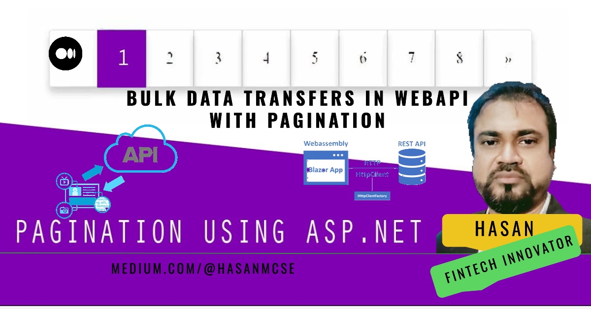 Bulk Data Transfers In Webapi With Pagination Using Dapper And By Engr Md Hasan Monsur