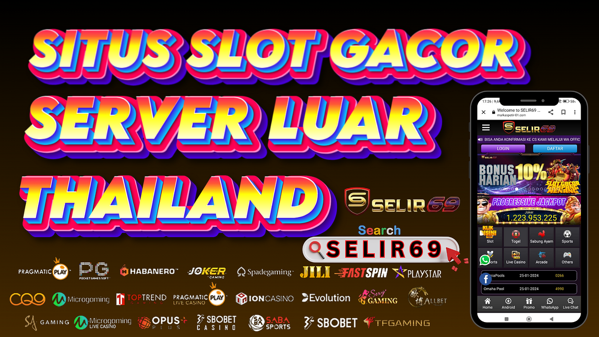 SITUS JUDI ONLINE THAILAND. slot thailand, slot thailand super… | by SLOT SERVER THAILAND | Feb ...