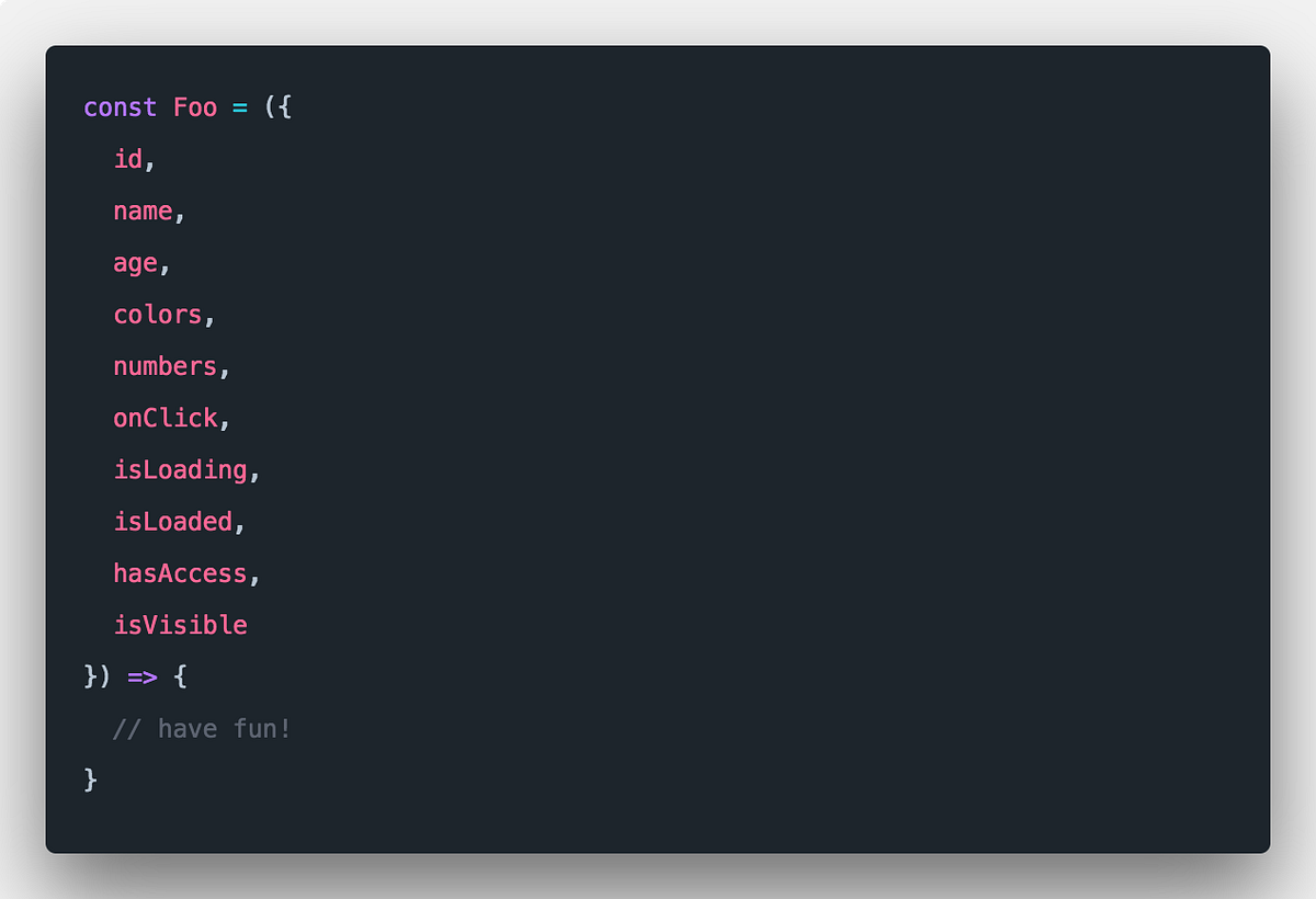 JavaScript in Anti-Patterns: Parameter Destructuring | by Colton Colcleasure | Medium