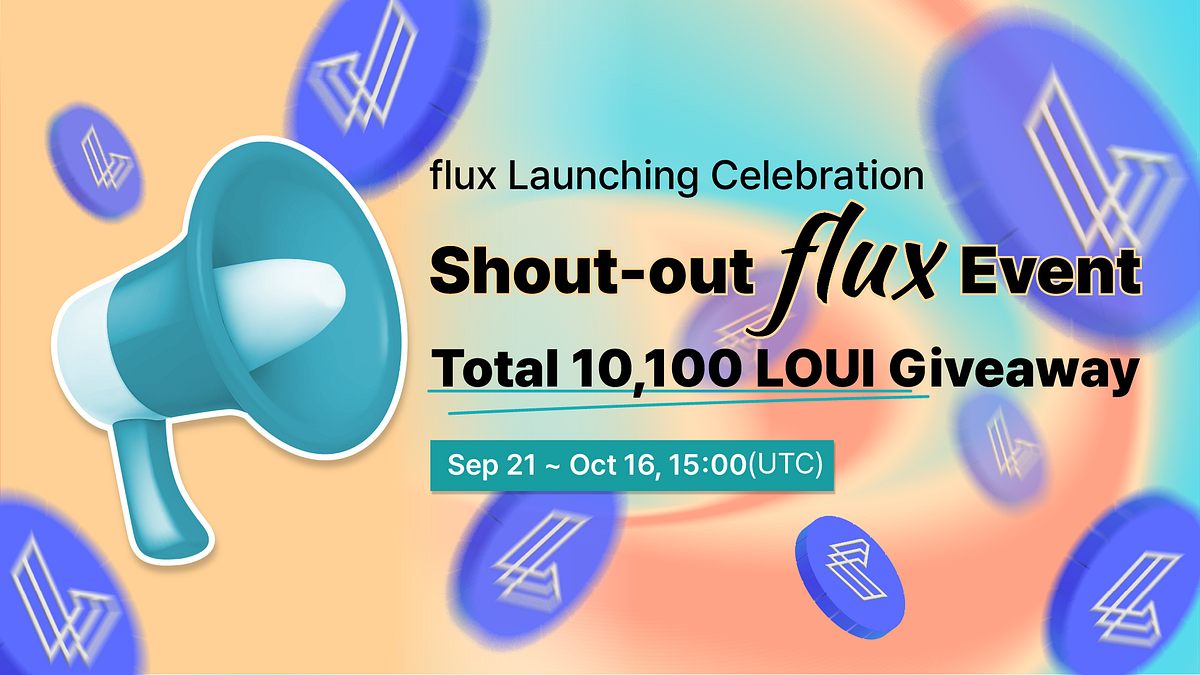 Shout-out flux Event. Share your experiences to get total… | by K ...