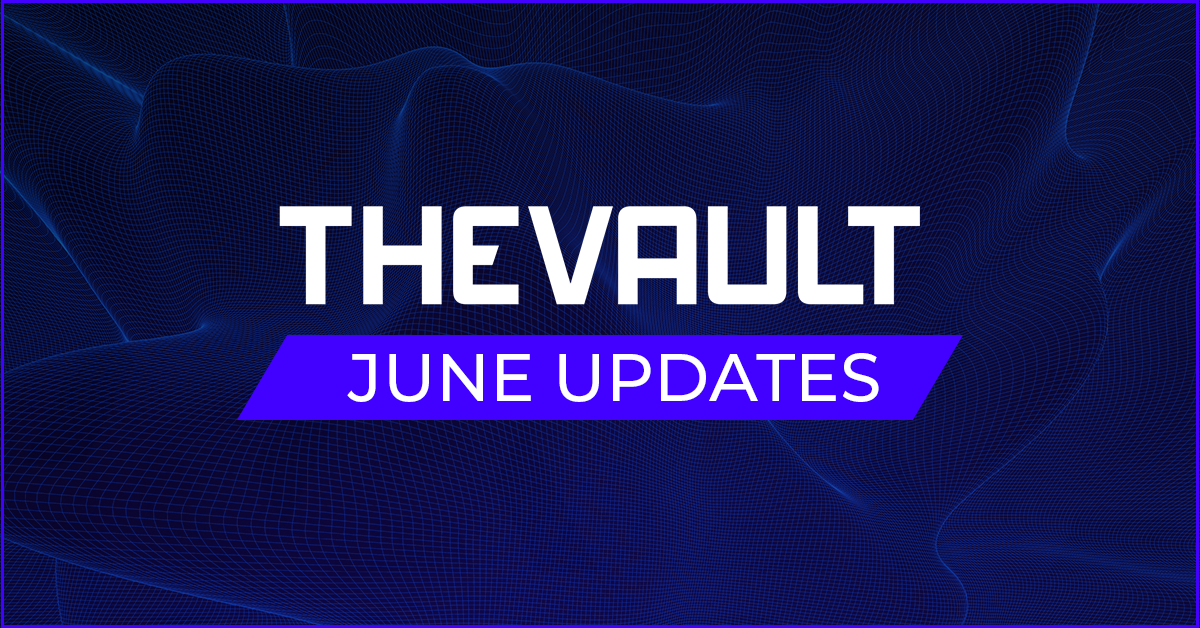 TheVault — June Update. TheVault is an AI-powered fraud… | by TheVault ...