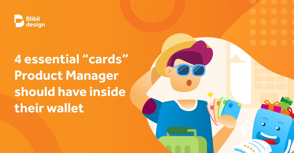4 essential “cards” every Product Manager should have inside their ...