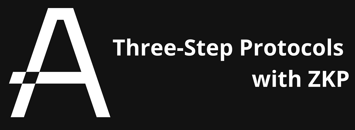 Three-Step Protocols with ZKP. A notable advantage of the multi-round ...