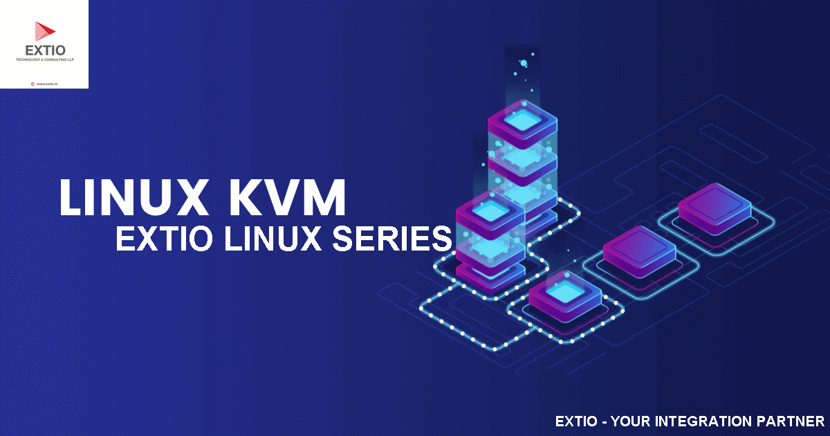 Exploring the Power of Linux KVM: A Versatile Virtualization Solution | by Extio Technology | Medium